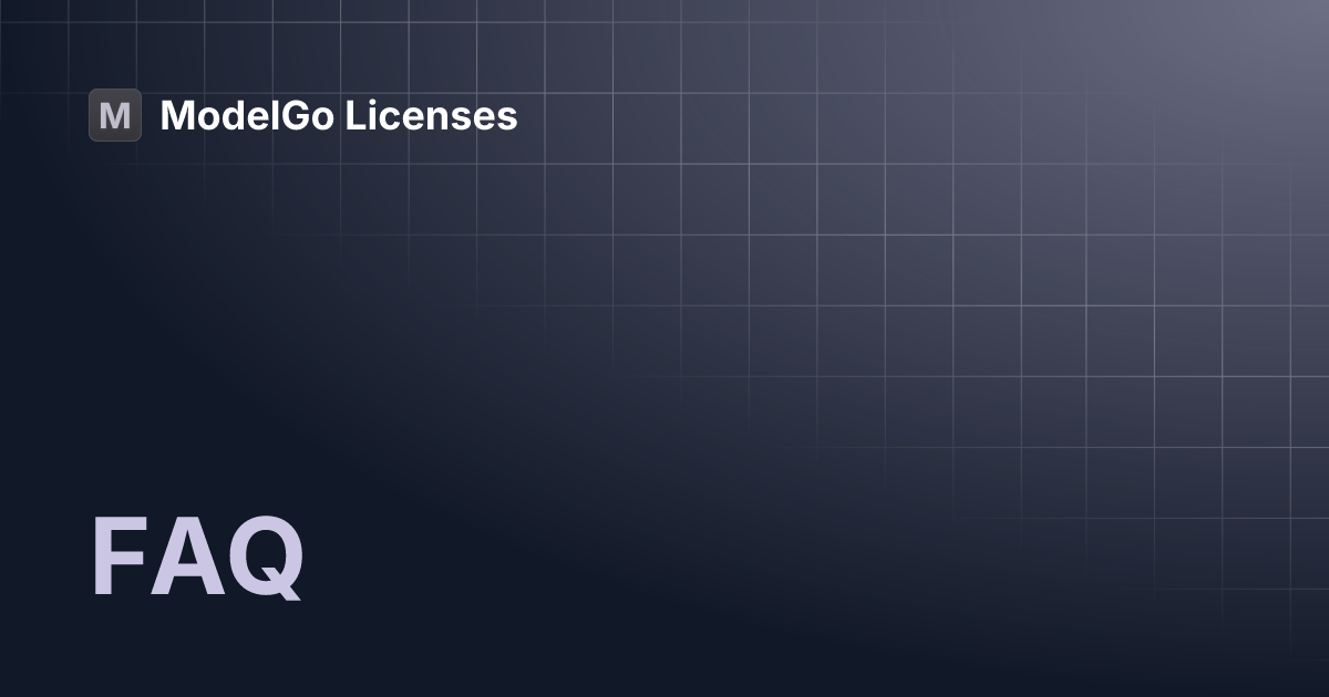 FAQ | ModelGo Licenses